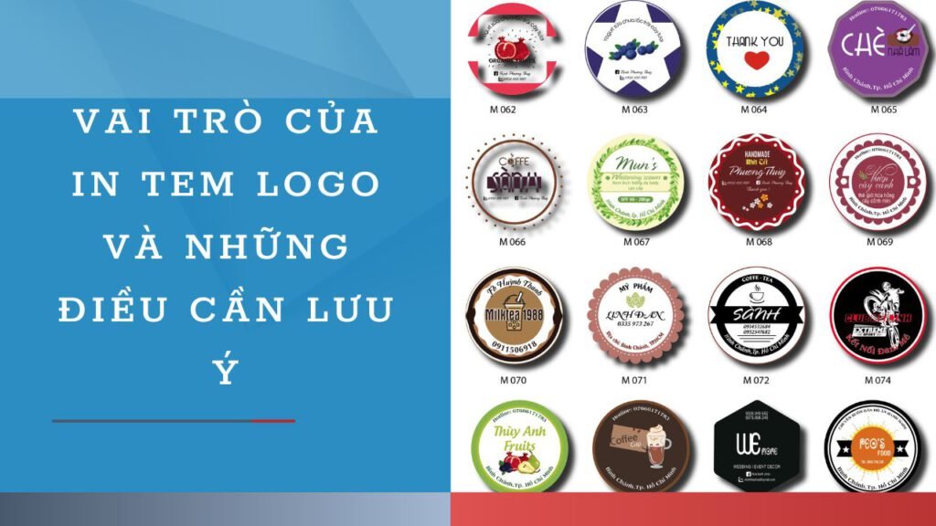 Vai trò của in tem logo và những điều cần lưu ý - Now Ads